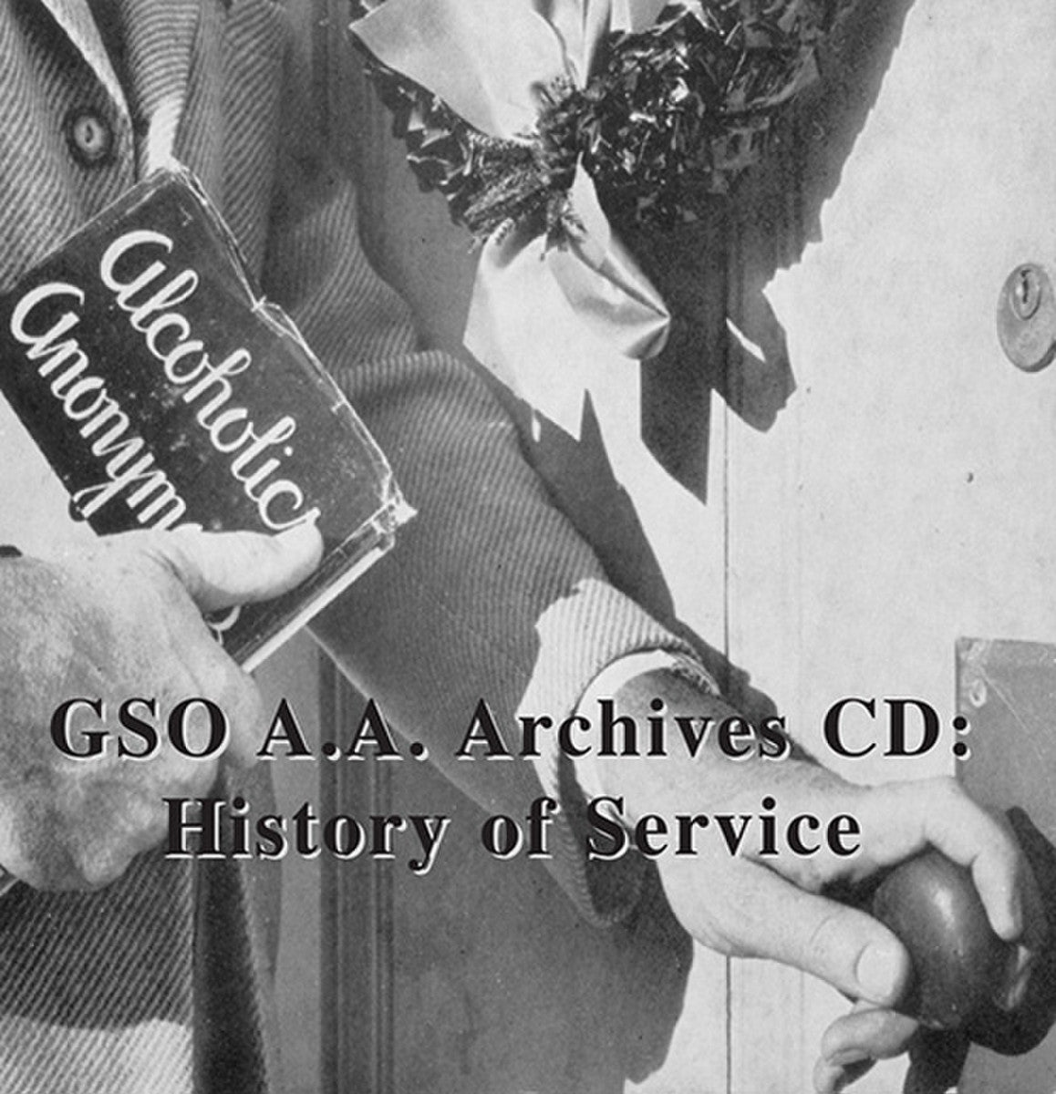 History of Alcoholics Anonymous Service CD – LA Central Office